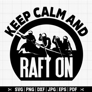 Rafting SVG Bundle, Rafter SVG Bundle, River Rafting Svg, Rafting ...