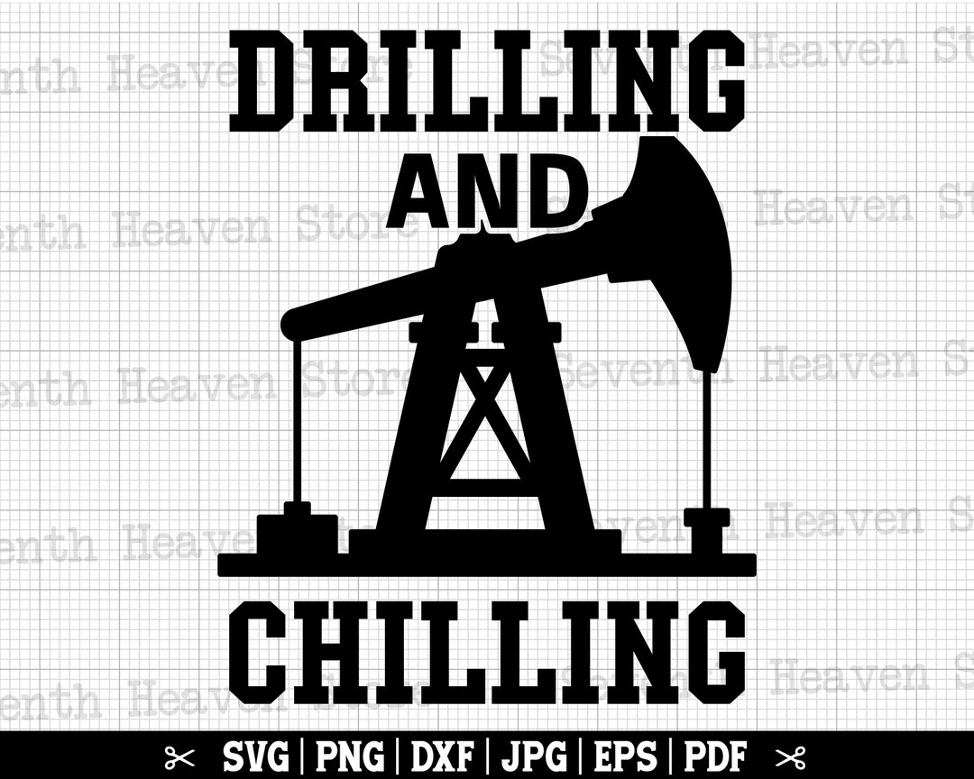 Drilling and Chilling SVG, Oilfield SVG, Oil Rig SVG, Oilfield Worker ...