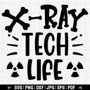 X Ray Tech SVG Bundle, Radiology SVG Bundle, X Ray Technician SVG, X ...