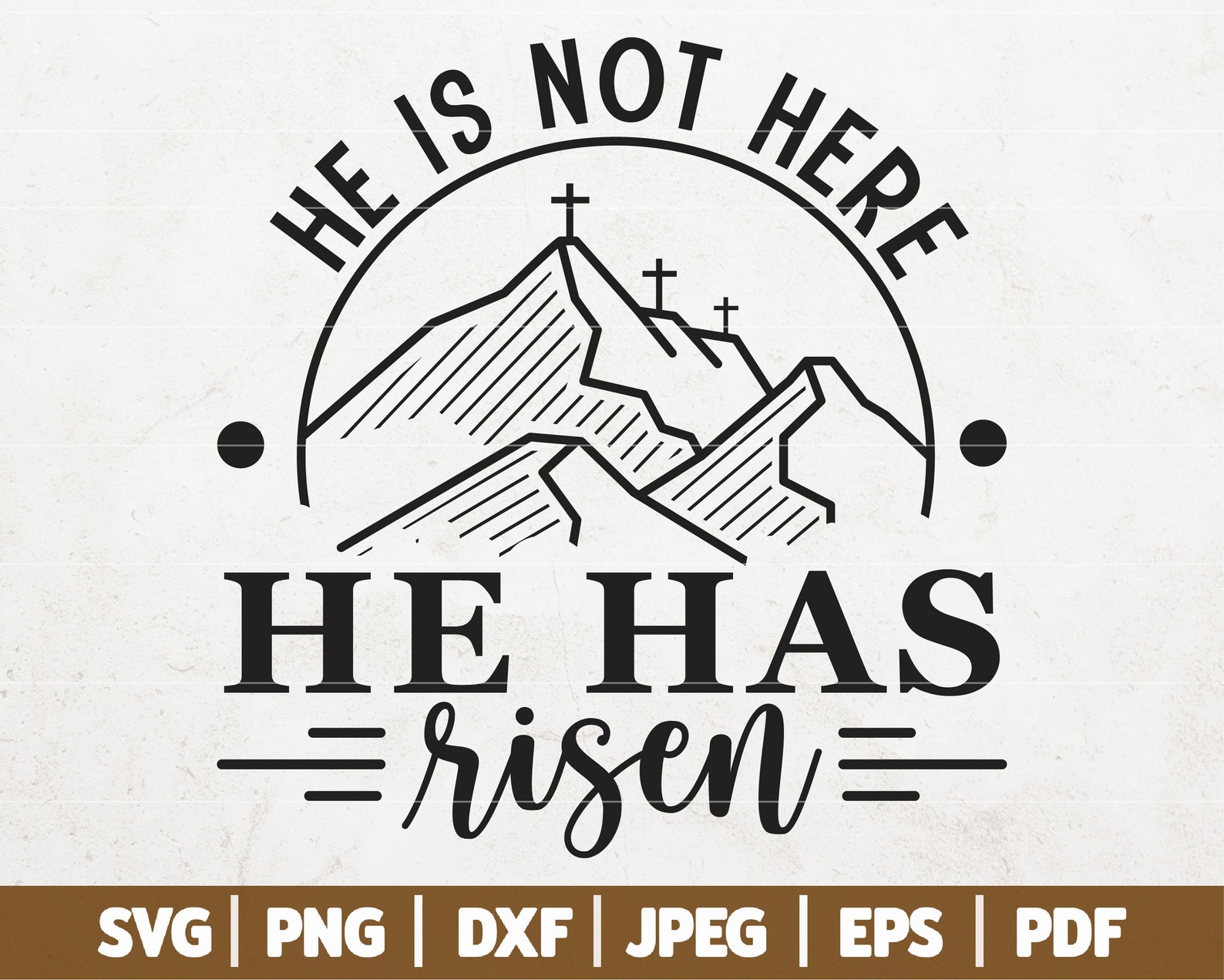 He is Not Here He Has Risen SVG Easter Jesus SVG He is - Etsy