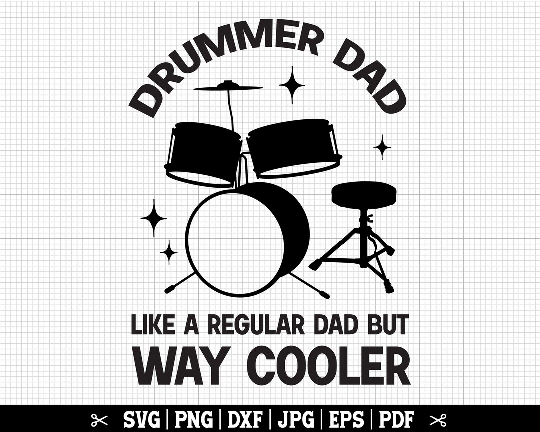 Drummer Dad SVG, Drummer SVG, Drums Svg, Drum Svg, Drumming Svg, Funny ...