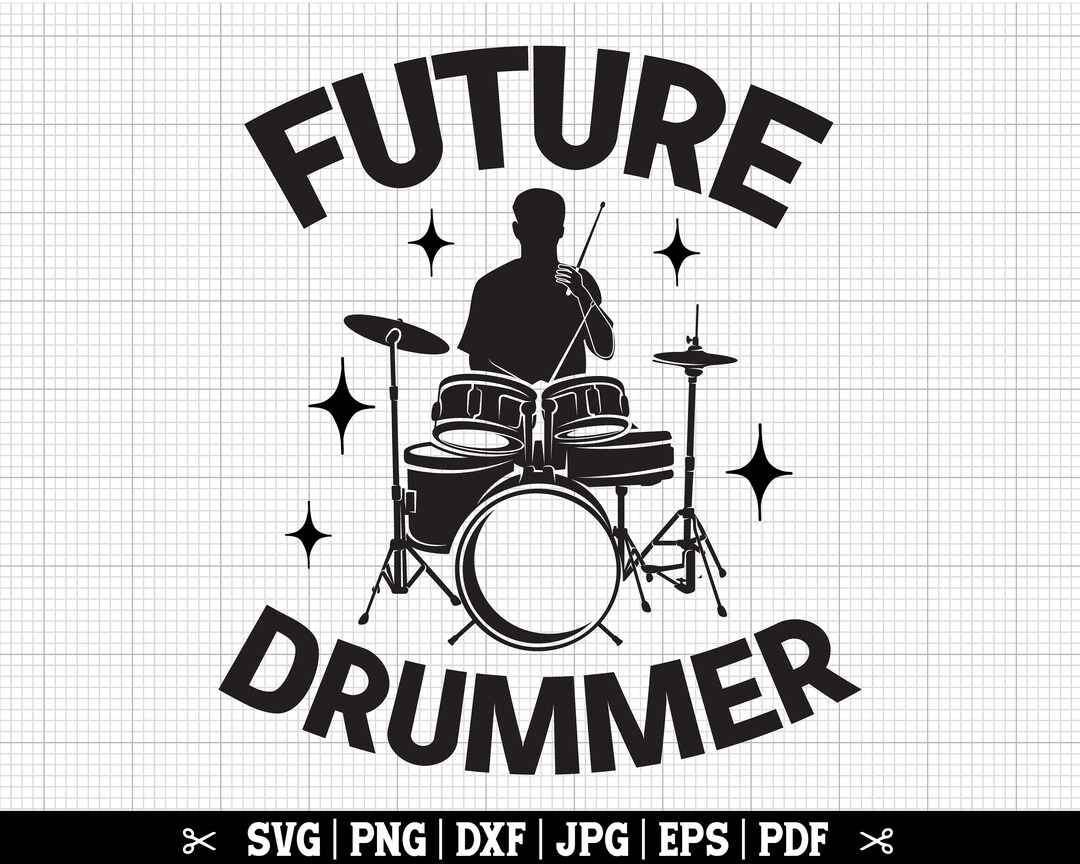 Future Drummer SVG, Drummer SVG, Kids Drummer Svg, Drums Svg, Drum Svg ...