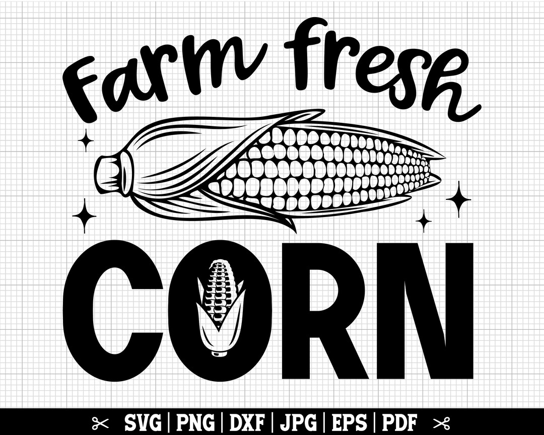 Farm Fresh Corn SVG, Corn SVG, Corn Farmer Svg, Funny Harvest Svg, Corn ...