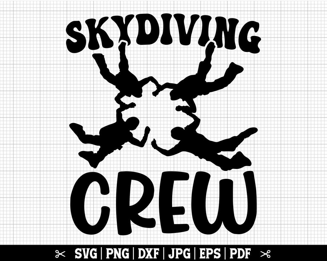 Skydiving Crew SVG, Skydiving Squad SVG, Skydive Team Svg, Skydiving ...