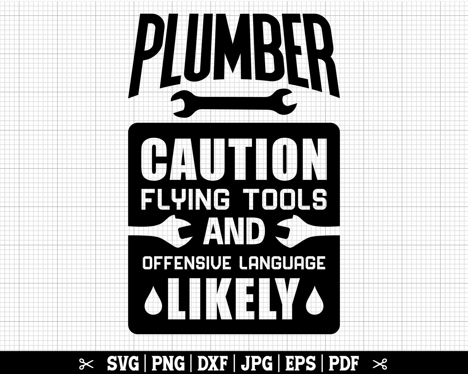 Plumber SVG Bundle, Plumbing Quotes, Handyman Designs (digital Files ...