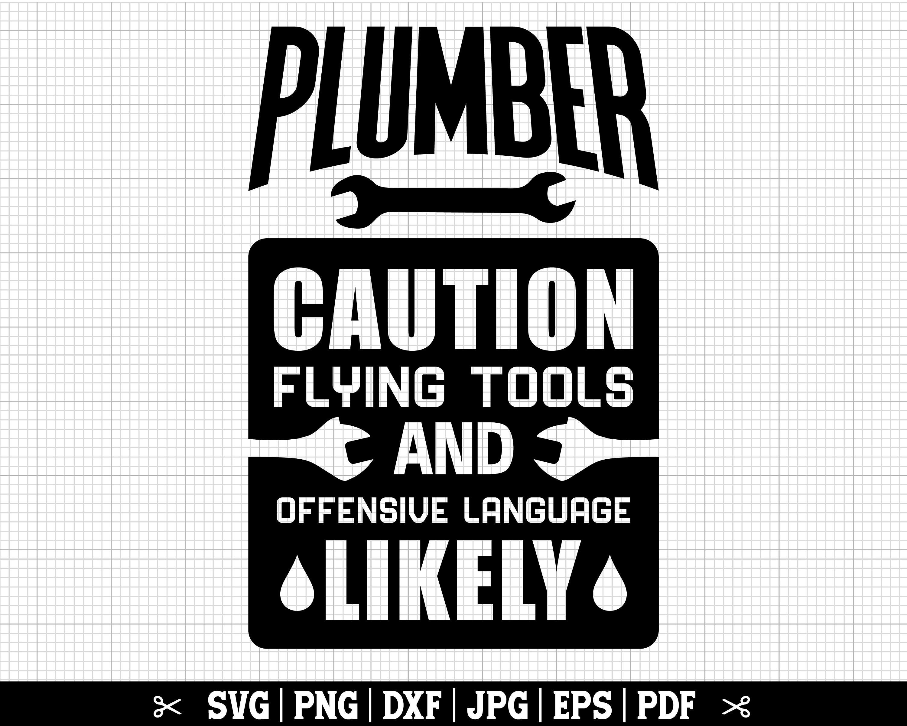 Plumber SVG Bundle, Plumbing Quotes, Handyman Designs (digital Files ...