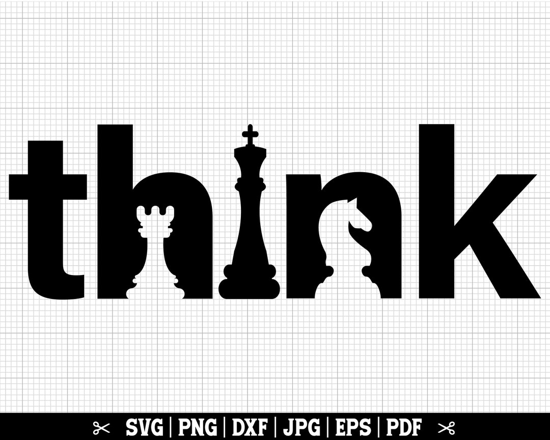 Chess Think Svg, Chess Svg, Chess Player Svg, Chess Cricut, Chess Shirt ...