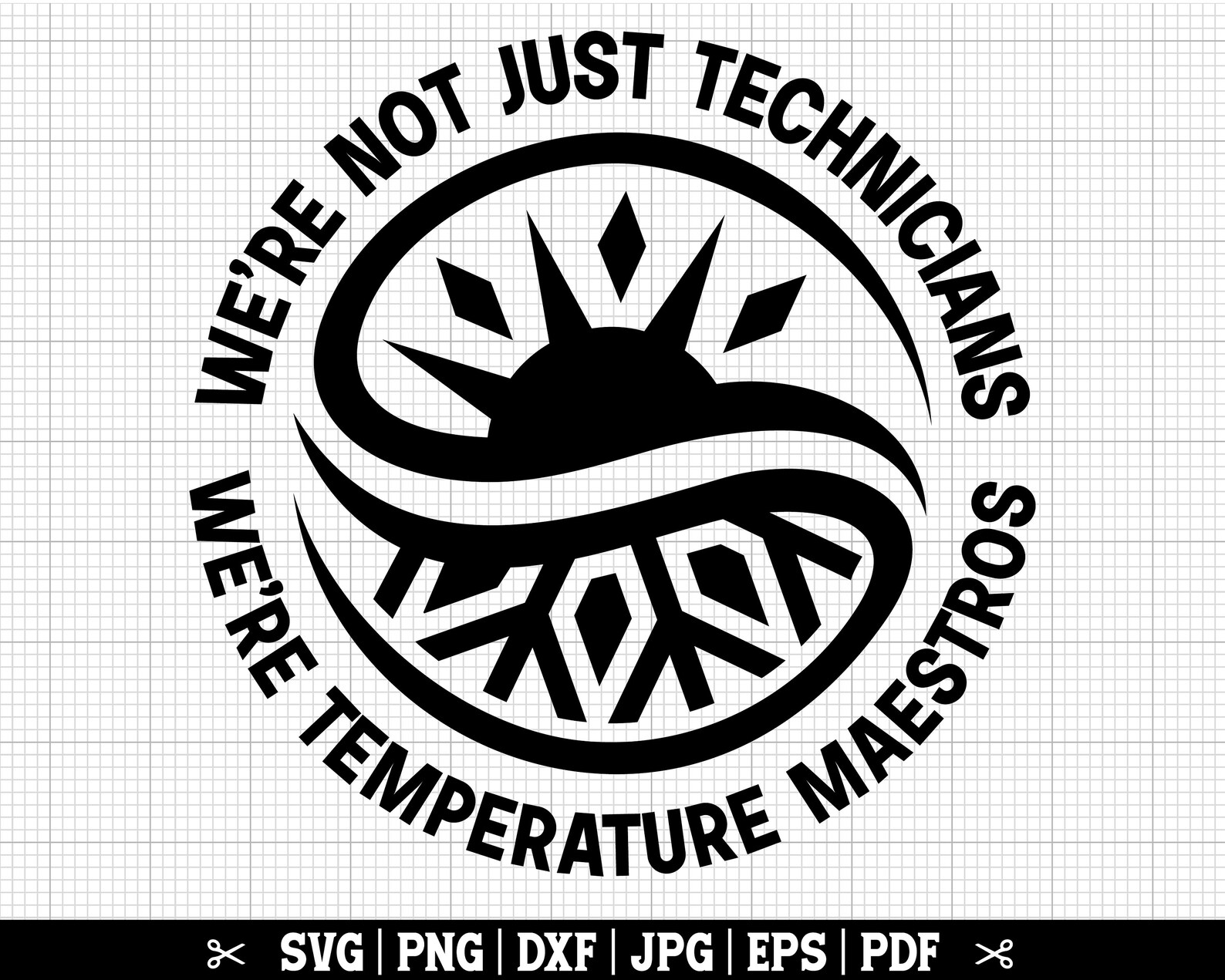 We're Temperature Maestros SVG, Funny Hvac SVG, HVAC Tech Svg, Hvac ...