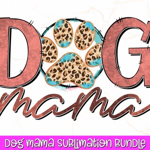 Dog Mom Sublimation Bundle | Dog Mama PNG Bundle | Fur Mom PNG | Dog ...
