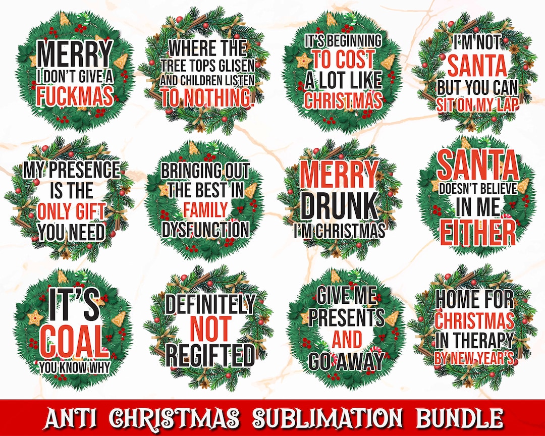 Sarcastic Christmas Sublimation Bundle | Anti Christmas Png, Funny ...