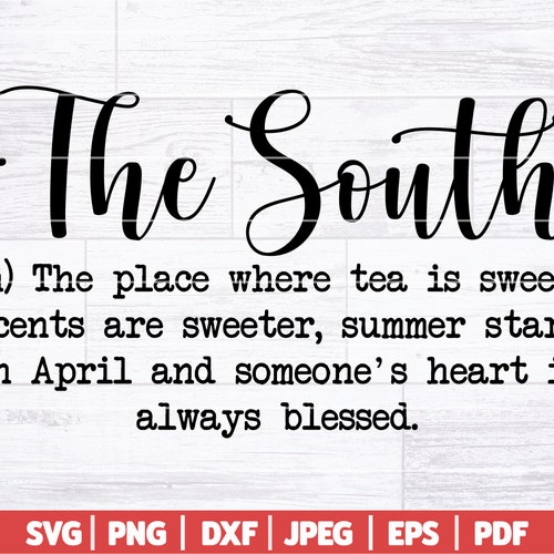 The South Definition SVG Southern SVG Southern Life Svg - Etsy