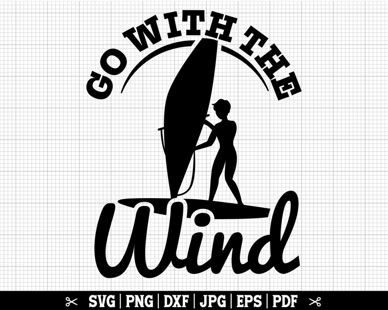 Go With the Wind SVG, Windsurf SVG, Sunset Svg, Beach Svg, Windsurfing ...