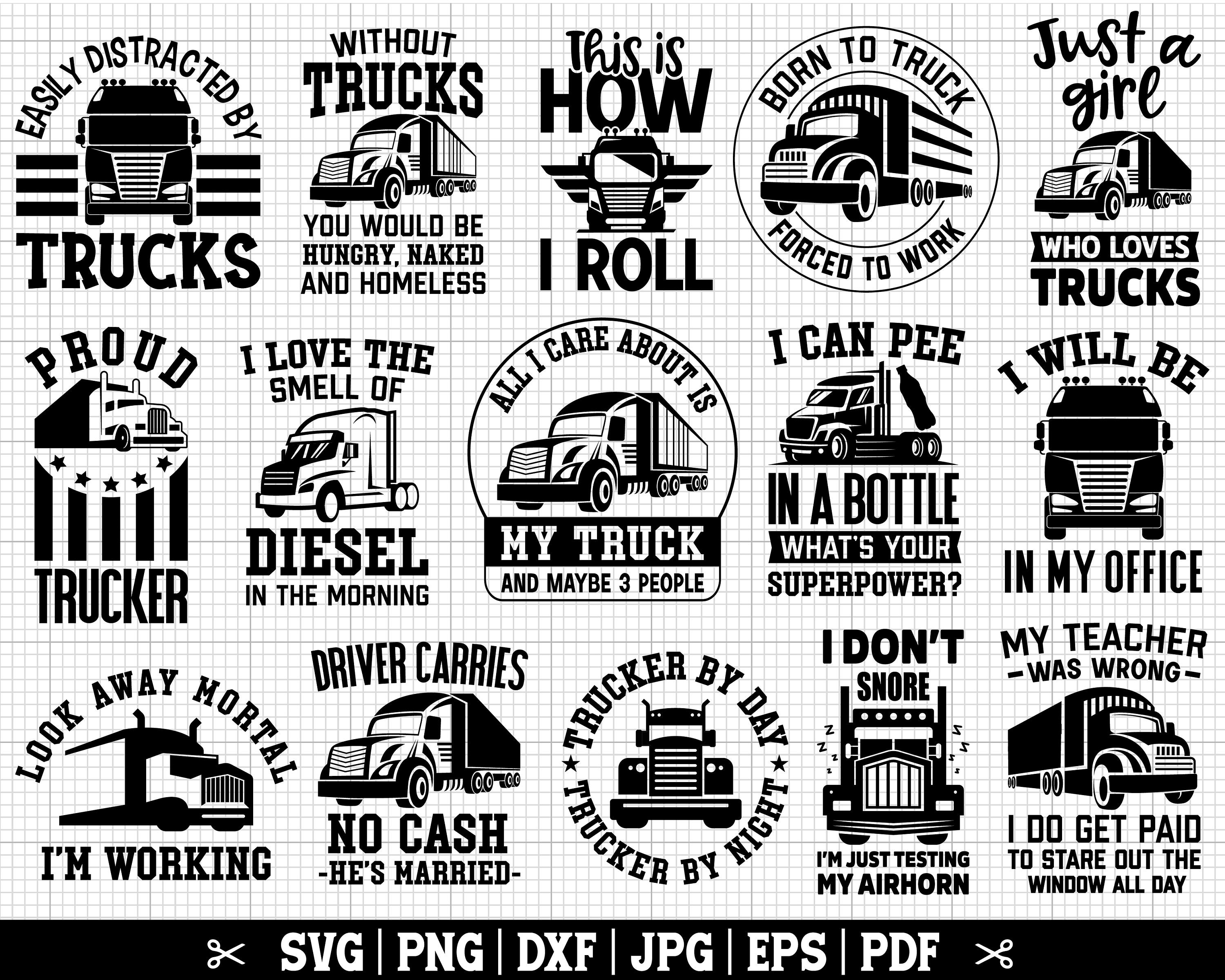Truck Driver SVG Bundle, Trucker SVG Bundle, Trucking Svg, Trucking ...