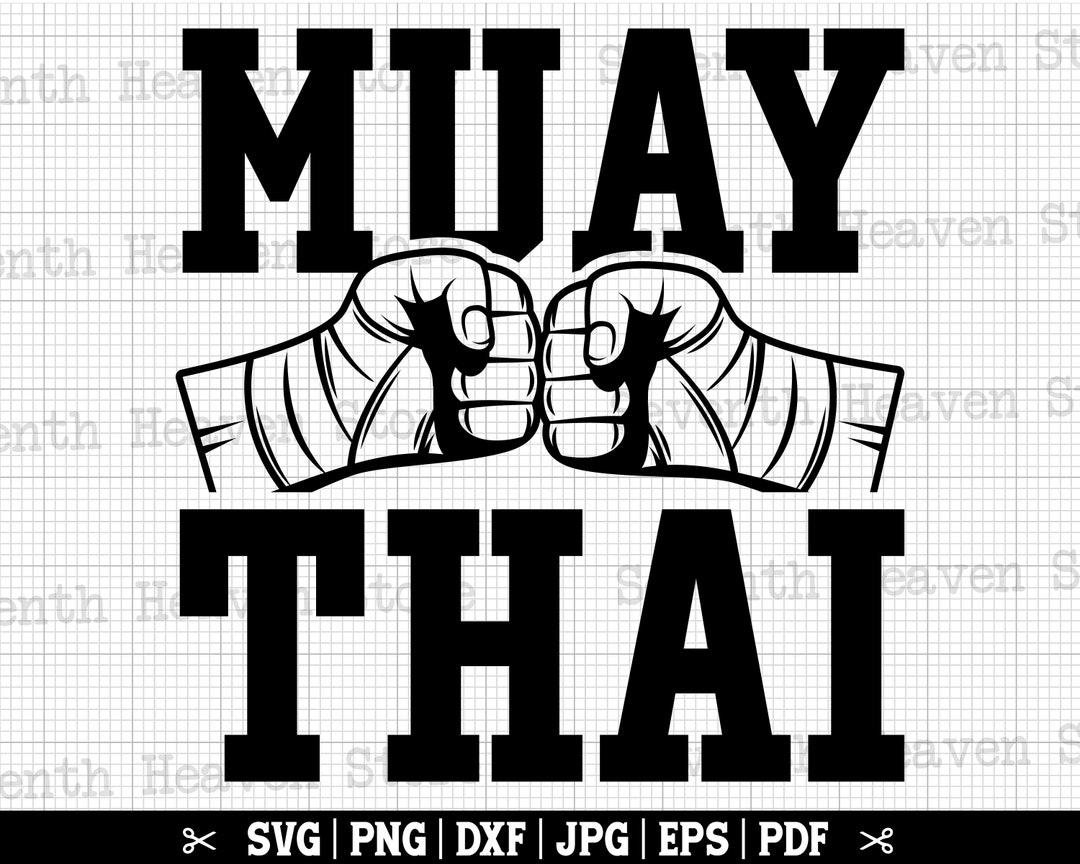Muay Thai SVG, Muay Thai Fighter, Thai Boxing SVG, Martial Arts Svg ...
