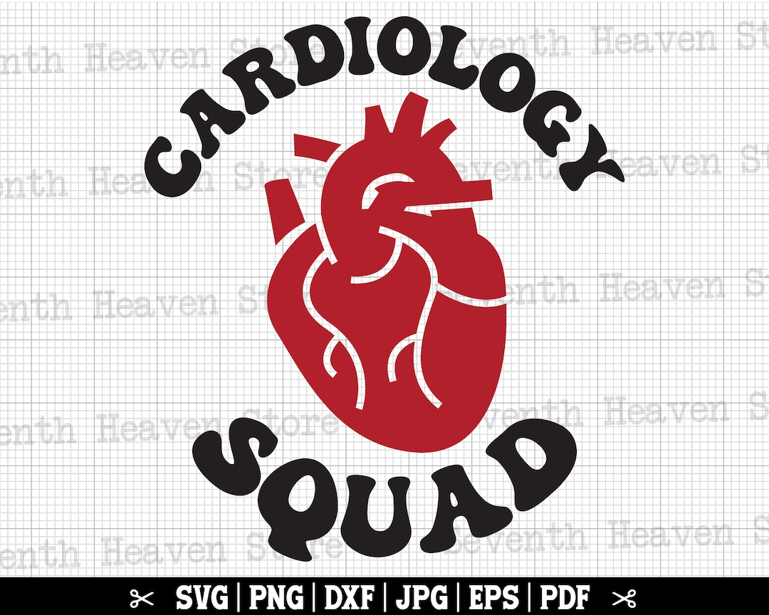 Cardiology Squad SVG, Cardiology SVG Cricut, Cardiology Crew SVG ...