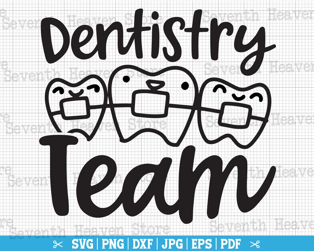 Dentistry Team Svg, Dental Squad Svg, Dental SVG, Dentist SVG, Floss ...
