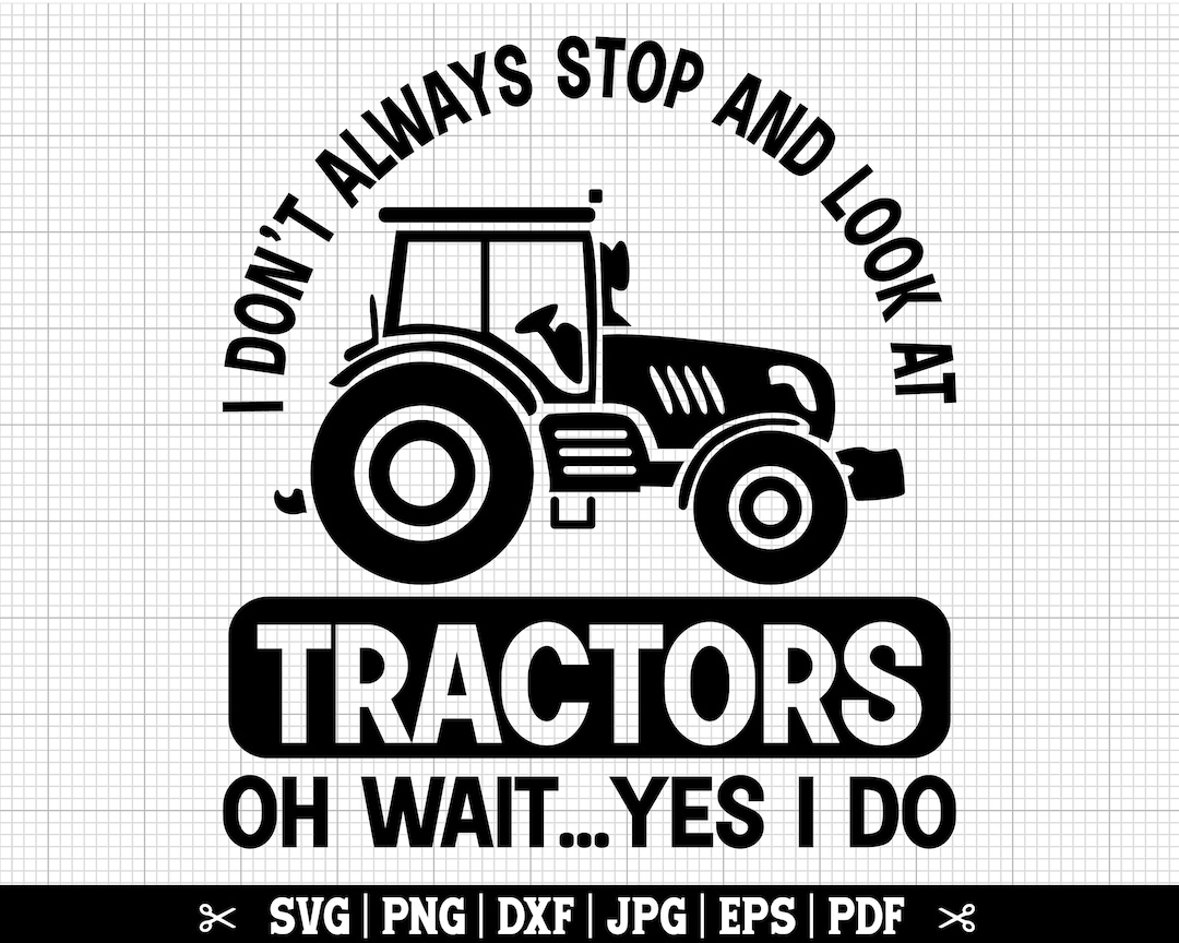 Tractor Life SVG, Tractor SVG, Tractor Owner SVG, Tractor Lover Svg ...
