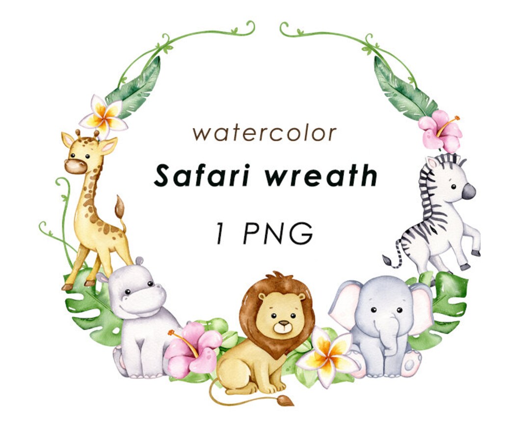 Safari Animals Watercolor Wreath, Jungle Animals Frame Png, Nursery ...