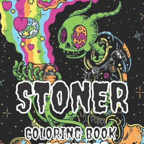 Stoner & Pot Heads Coloring Book for Adults: Higher and Better - Etsy