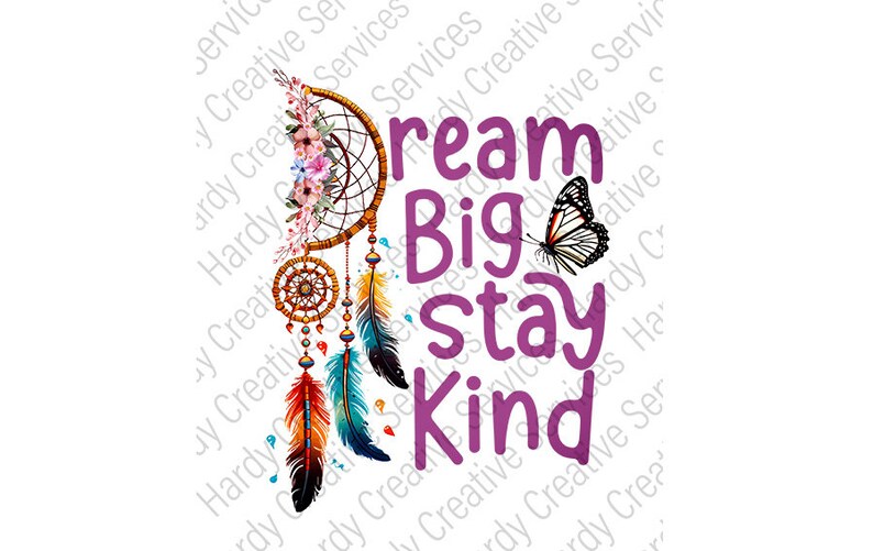 Native American PNG Digital Download Dream Big Stay Kind - Etsy