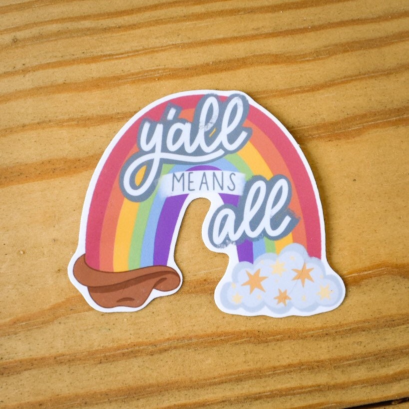 Y'all Means All Texas PRIDE Rainbow Sticker - Etsy