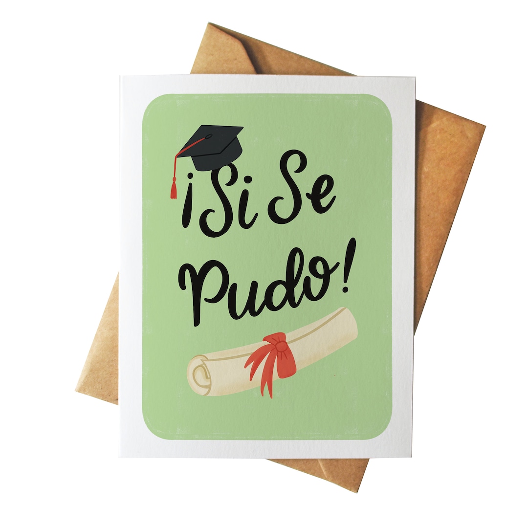 Si Se Pudo | Graduation Greeting Card | Grad Congratulations Card ...