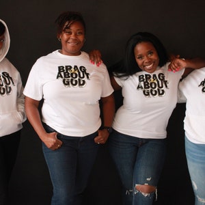 Brag About God T Shirt - Etsy