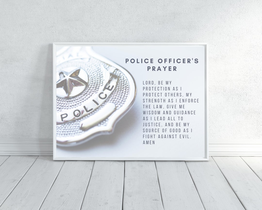Police Officers Prayer, Police Academy Graduation, Police Officer Gifts ...