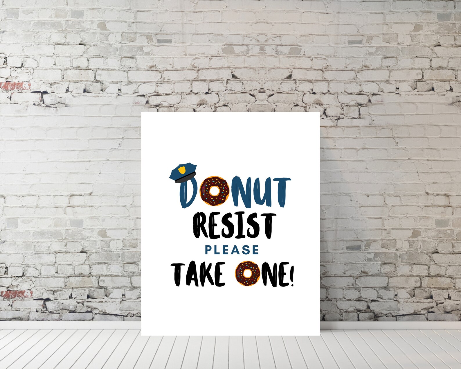 Police Print Donut Resist Please Take One Police Academy - Etsy