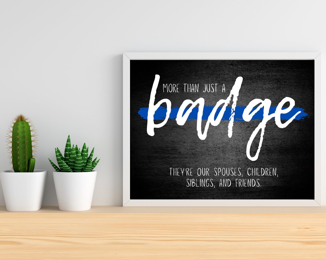 Police Quote, Police Officer Print, Police Badge Print, Police Officer ...