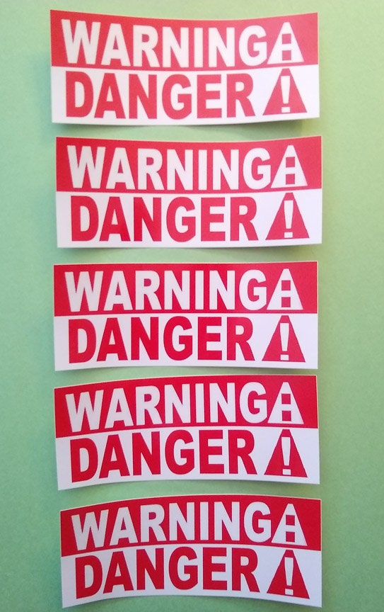 WARNING: DANGER! Sticker - Etsy