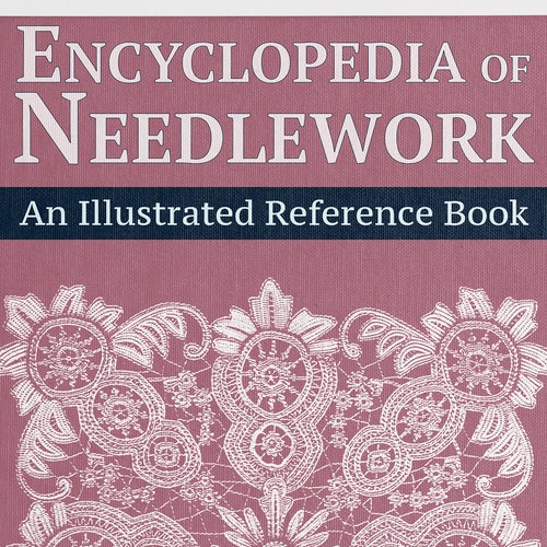 Encyclopedia of Needlework Book Sewing Embroidery Stitches - Etsy