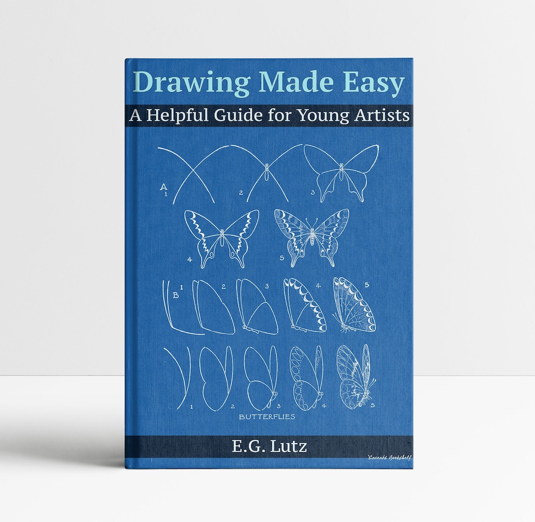 Drawing Made Easy EG Lutz, Step by Step Drawing Book. Learn How to Draw ...