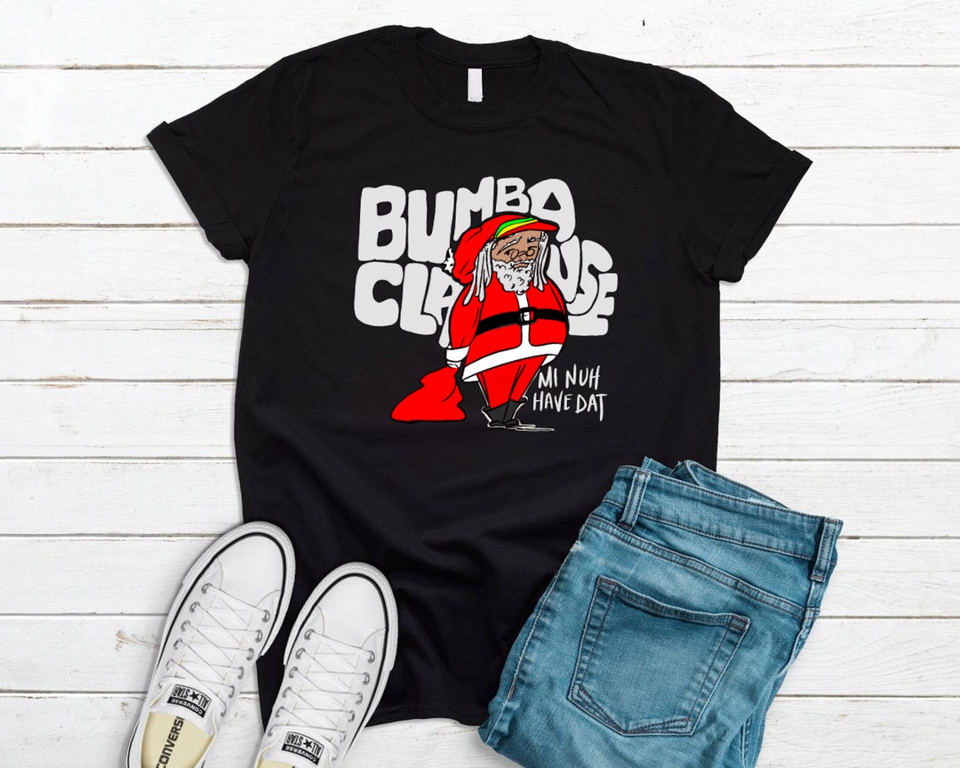 Bumba Clause Jamaican Santa T-shirt, Funny Unisex Shirt - Etsy