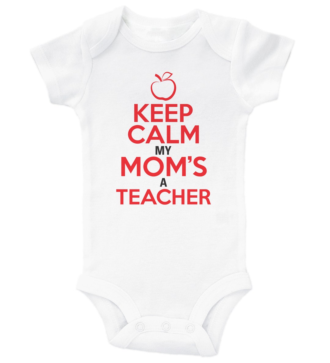 Teacher Onesie®, KEEP Calm My MOM'S a TEACHER, Baby Bodysuit, Baby ...