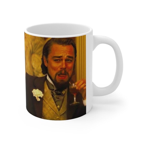 Leonardo Dicaprio Laughing Dank Meme Inspired Coffee Tea Mug | Etsy UK