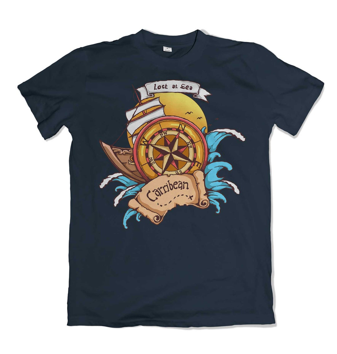 Lost at Sea / Sea Sail / Sailer Tshirt / Sailing Tshirt / - Etsy
