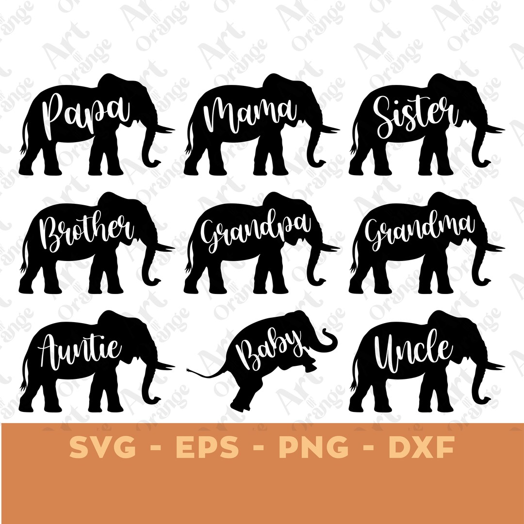 Mama Elephant Svg, Papa Elephant Svg, Elephant Family Svg, Grandpa ...