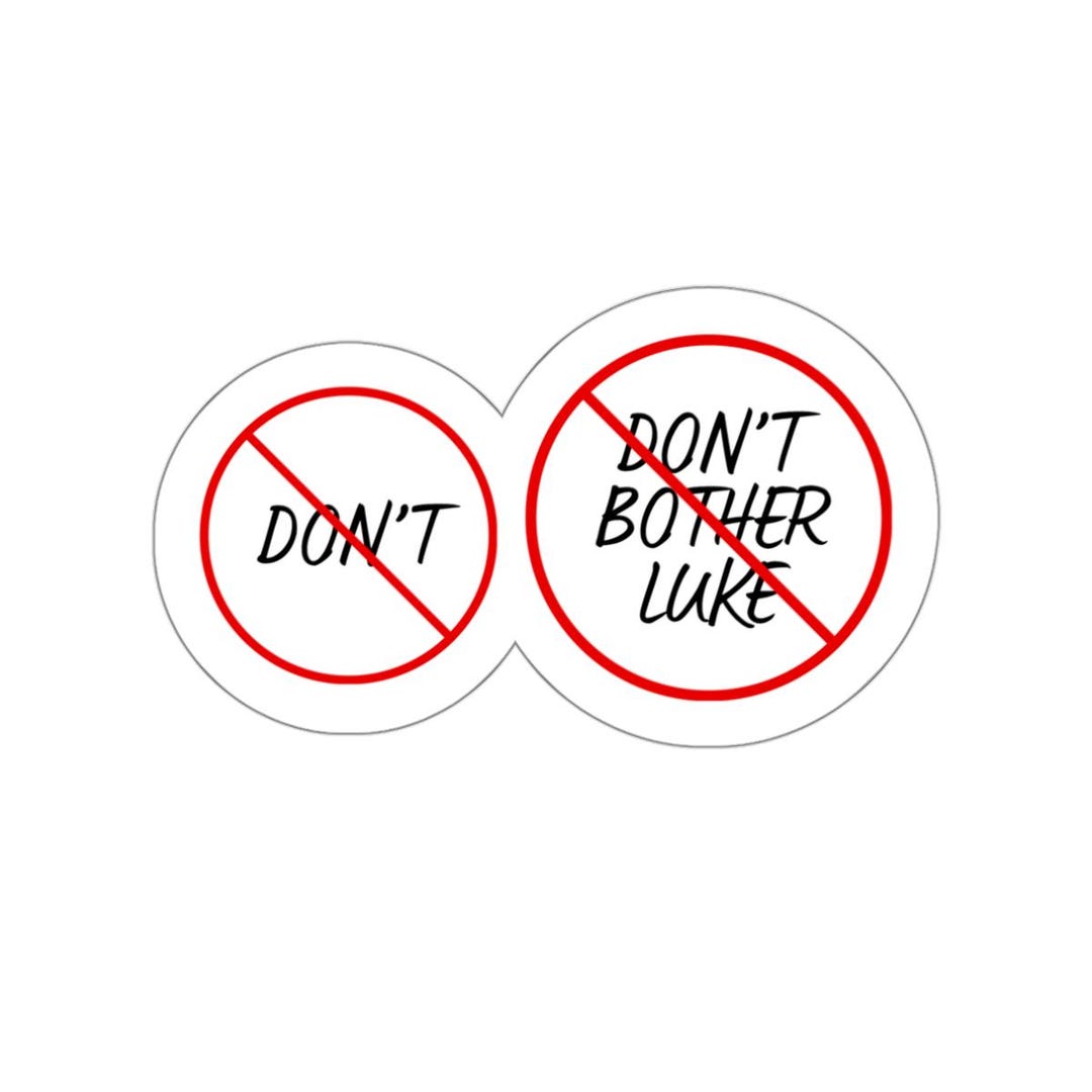 The Office "don't Bother Luke" Sticker, Personalized Waterproof Vinyl ...