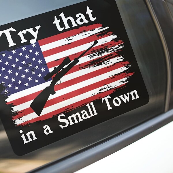 Try That in Small Town Stickers - Etsy