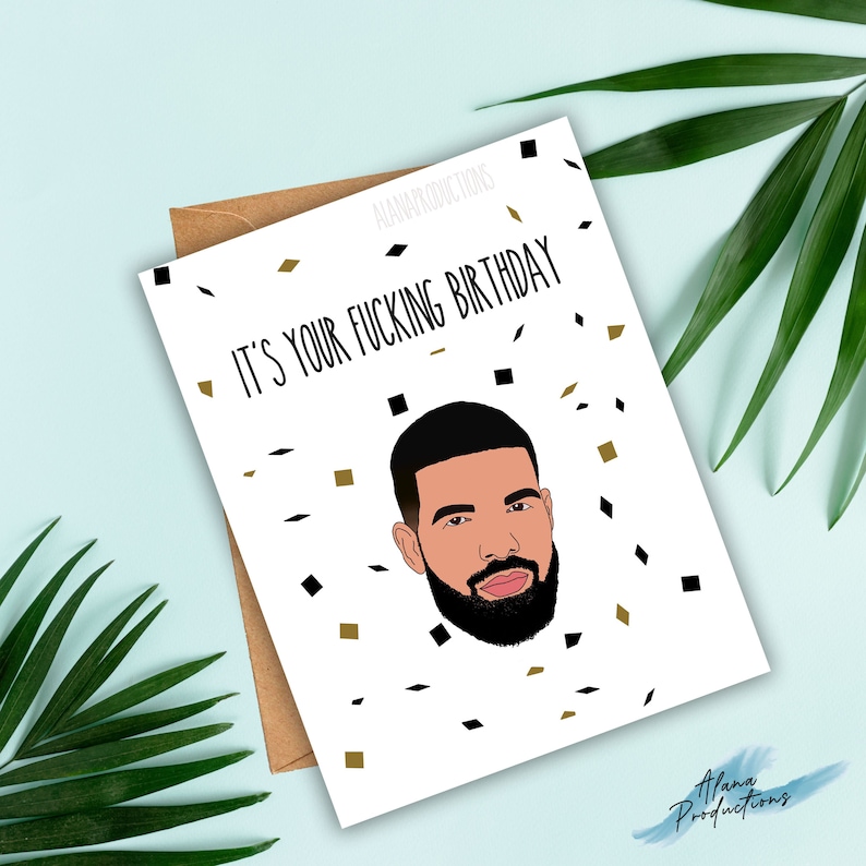 Drake Birthday Card, Ratchet Happy Birthday - Etsy Canada