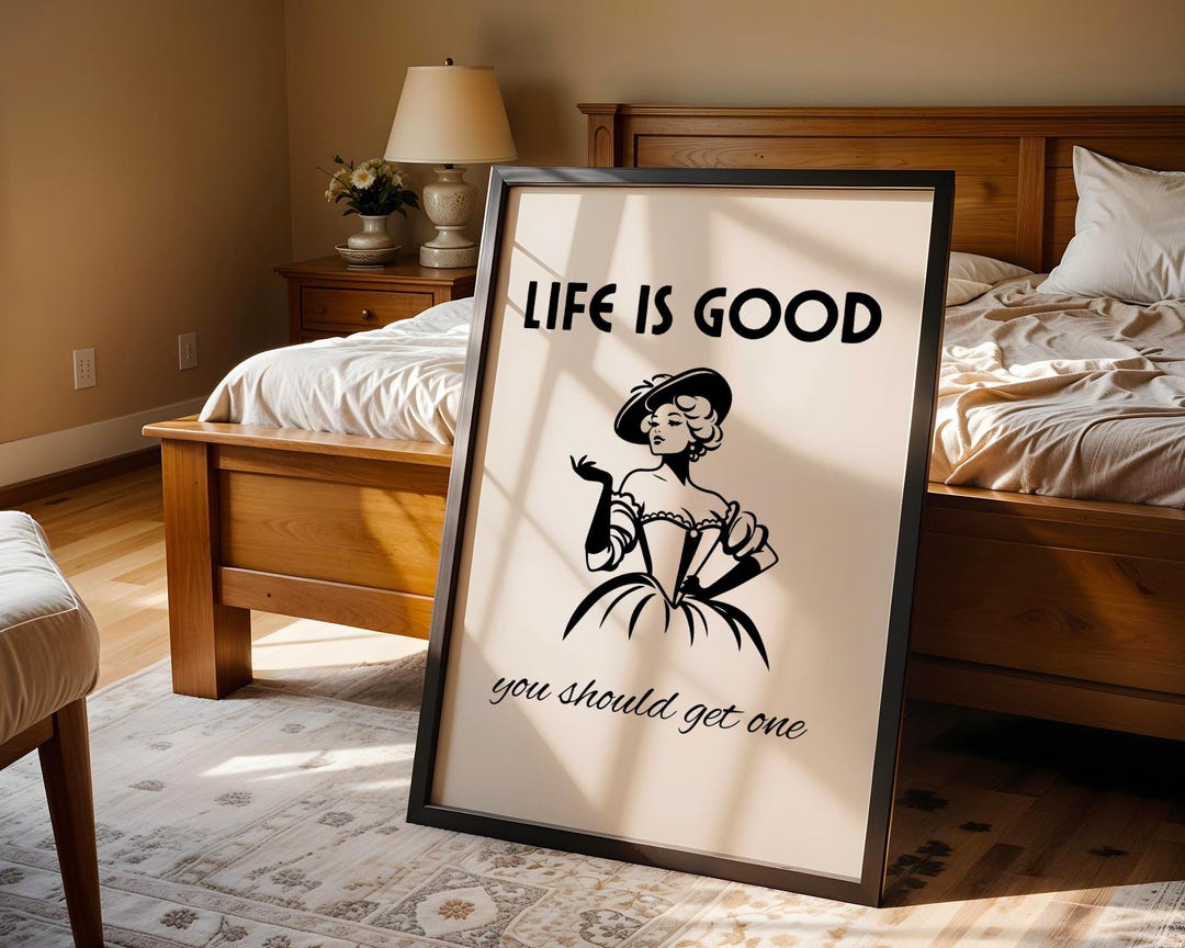 Life is Good Poster | Retro Sassy Woman Wall Art, Minimalist Black and ...