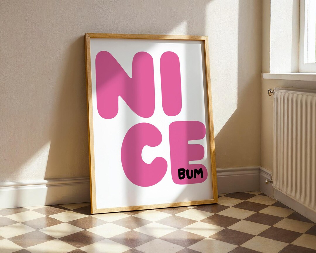 Nice Bum Pink Typography Art Print, Funny Bathroom Wall Décor, Cheeky ...