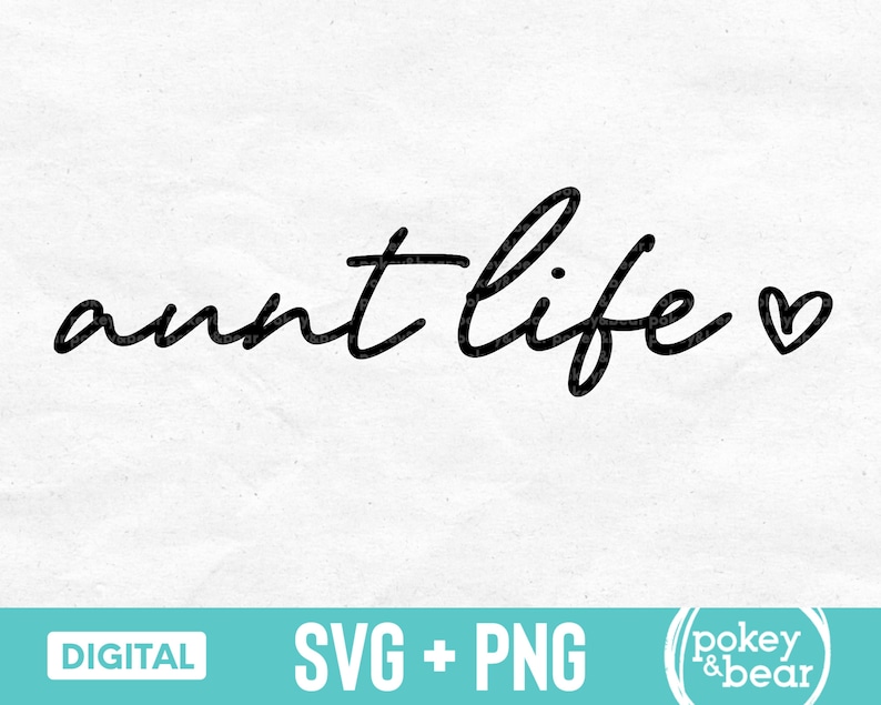 Aunt Life Svg Aunt Svg Aunt Shirt Svg Aunt Cut File Aunt - Etsy