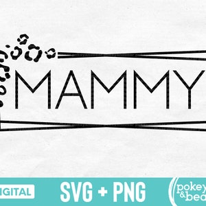 Leopard Mammy Svg Mammy Shirt Svg Cheetah Mammy Png Mammy Cut File ...