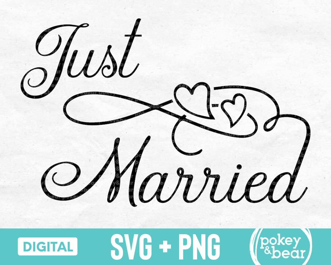 Just Married Svg Just Married Sign Svg Wedding Svg Wedding Sign Svg ...