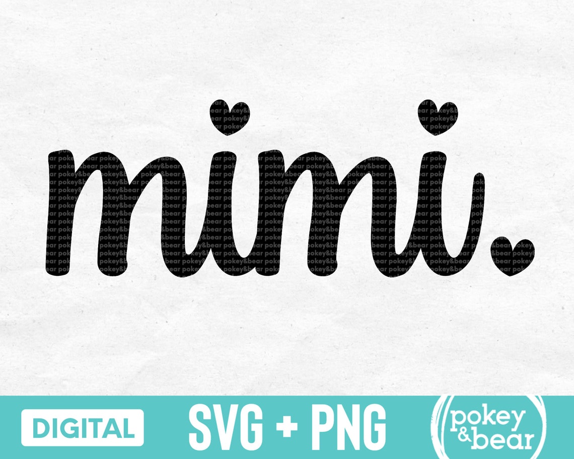 Mimi Svg Mimi Heart Svg Mimi Shirt Svg Mother's Day Svg | Etsy