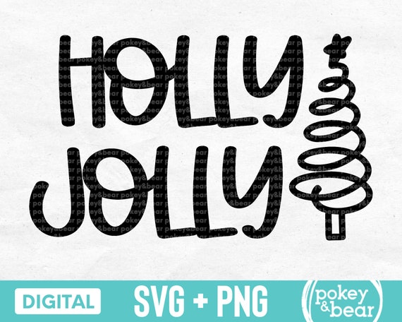 Holly Jolly Svg Christmas Shirt Svg Christmas Svg Cut File | Etsy