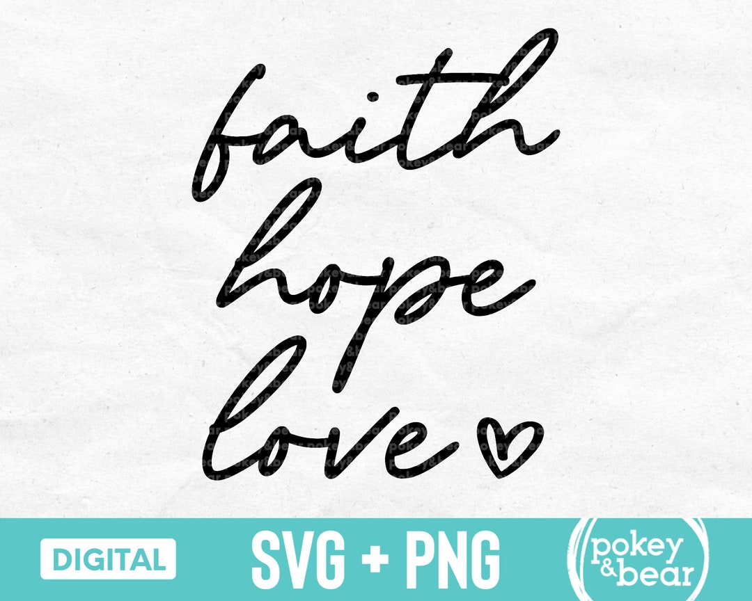 Geloof hoop liefde Svg geloof Svg hoop Svg inspirerende Svg - Etsy ...
