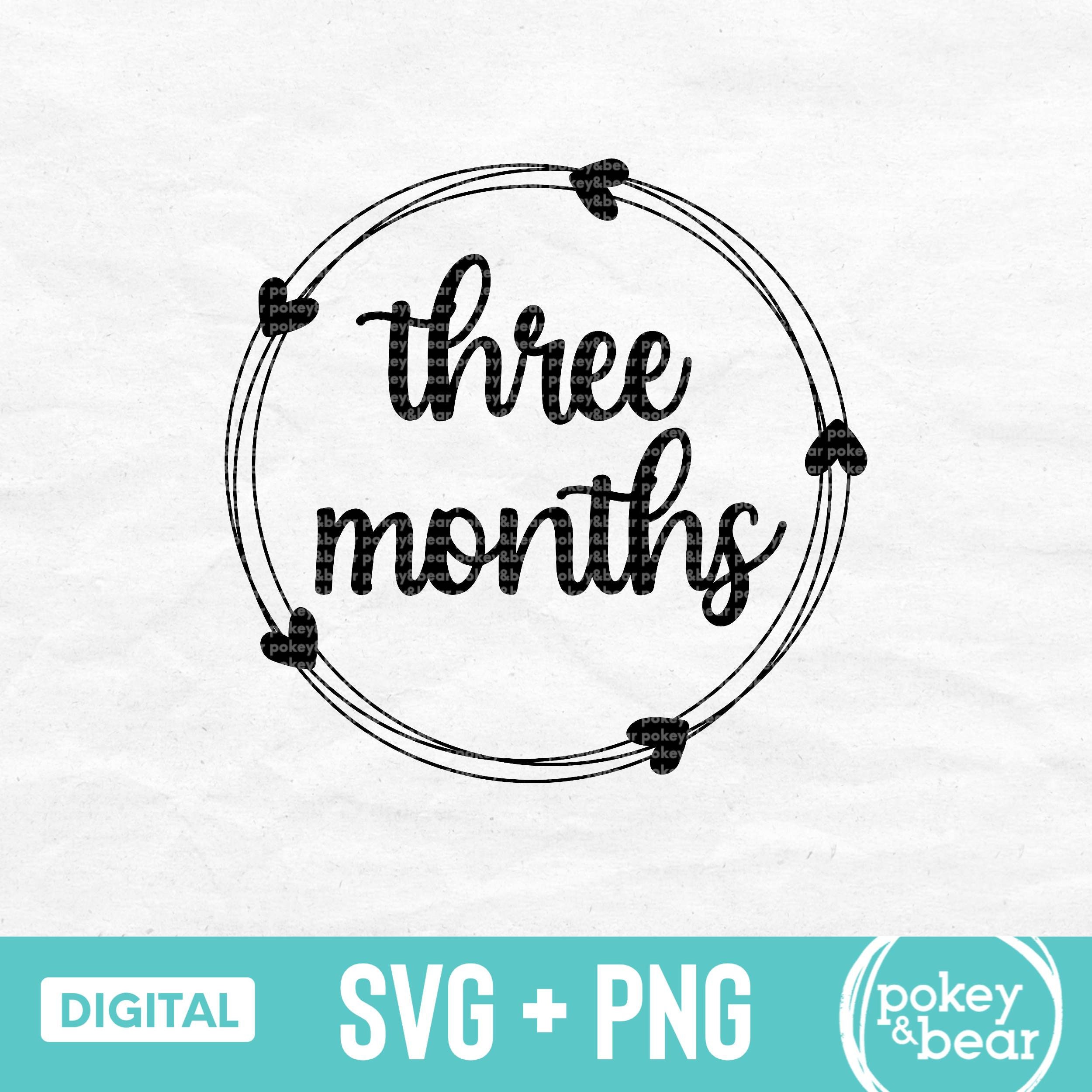 Three Month Svg Three Months Old Svg Baby Milestone Svg | Etsy